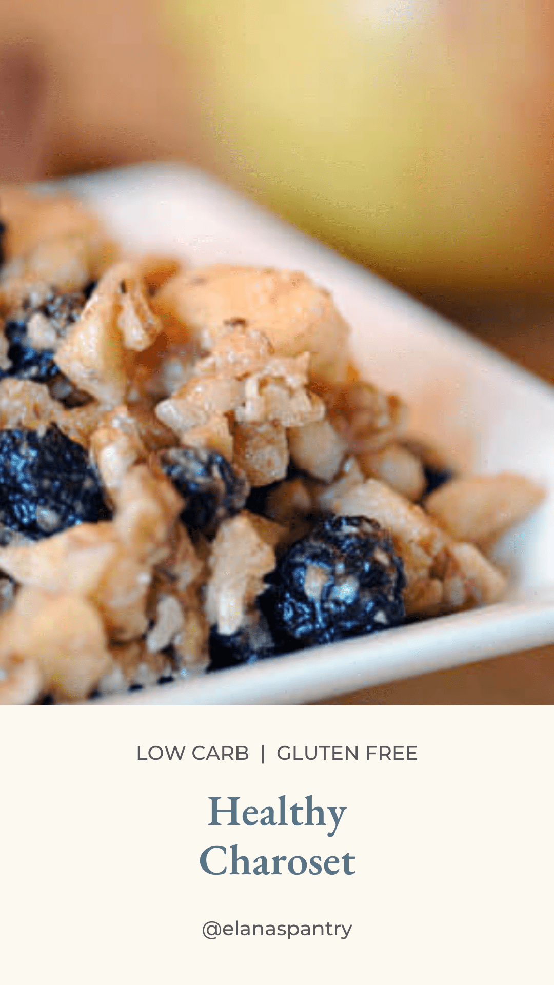 Healthy Charoset Recipe | Gluten Free Passover Foods